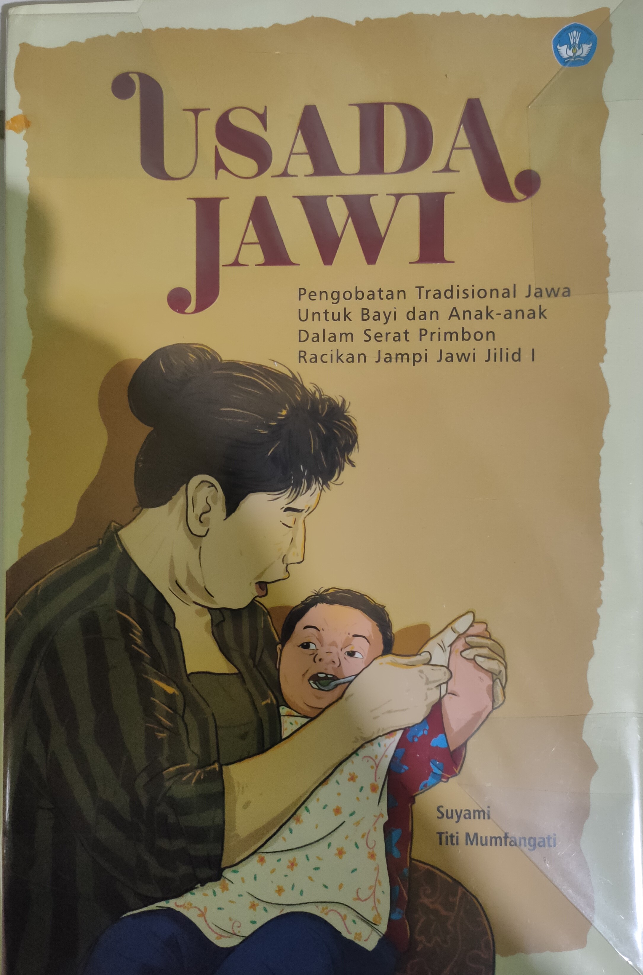 USADA JAWI PENGOBATAN TRADISIONAL JAWA UNTUK BAYI DAN ANAK-ANAK DALAM ...